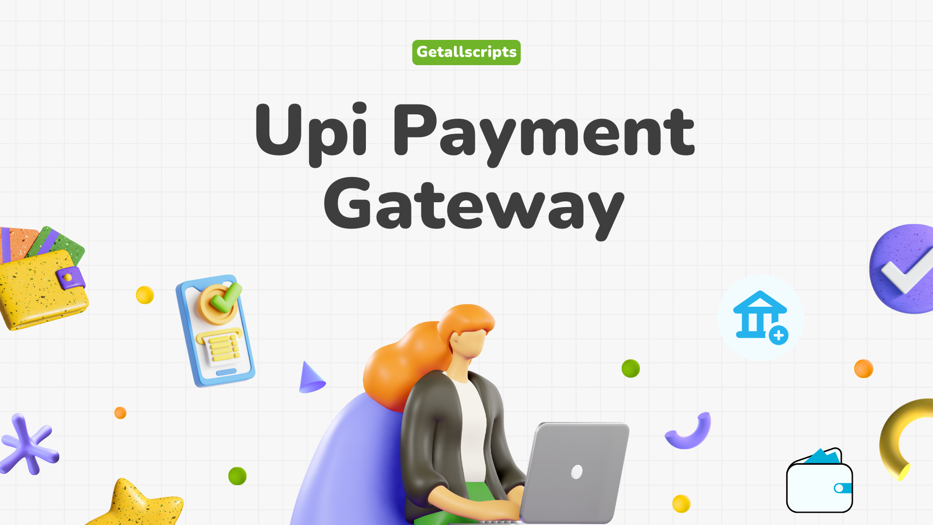 Upi Payment Gateway Source Code - Getallscripts
